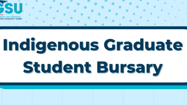 University of Toronto Graduate Students’ Union (UTGSU)